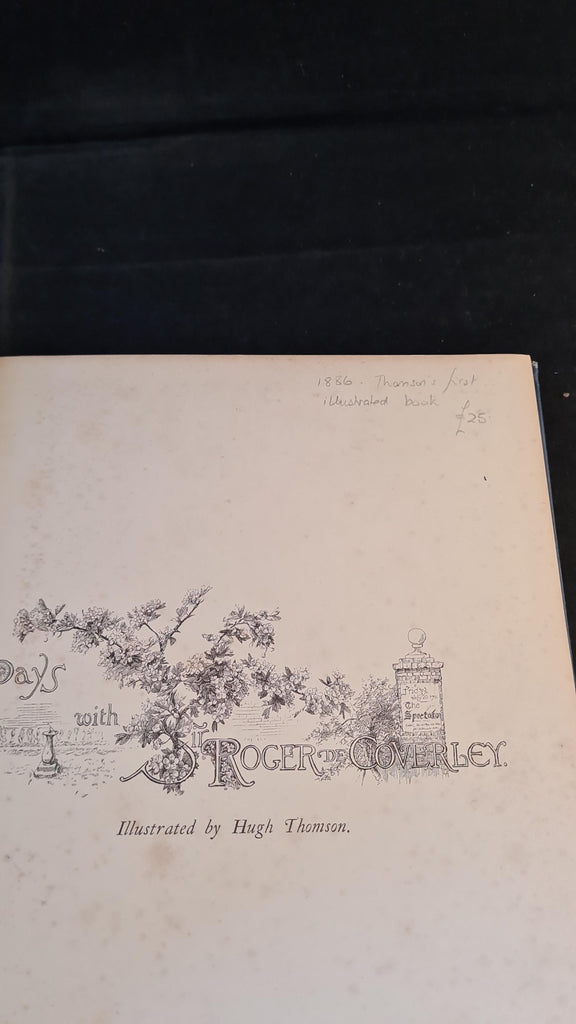Hugh Thomson - Days with Sir Roger de Coverley, Macmillan, 1886 ...