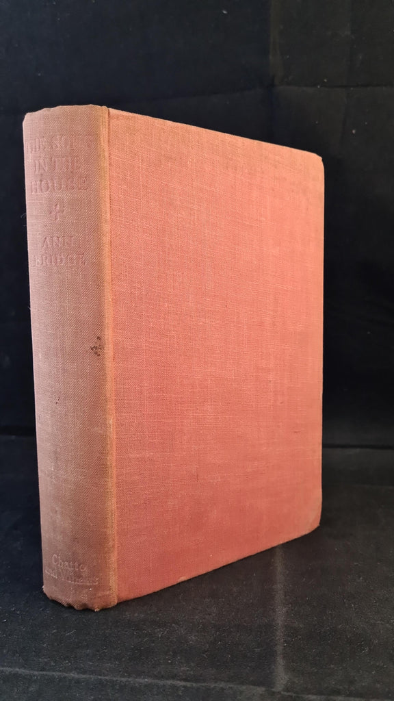 Ann Bridge - The Song In The House, Chatto & Windus, 1936, First Editi – Richard Dalby's Library