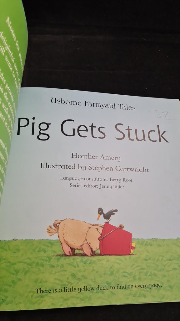 Heather Amery & Stephen Cartwright - Pig Gets Stuck, Usborne Farmyard ...