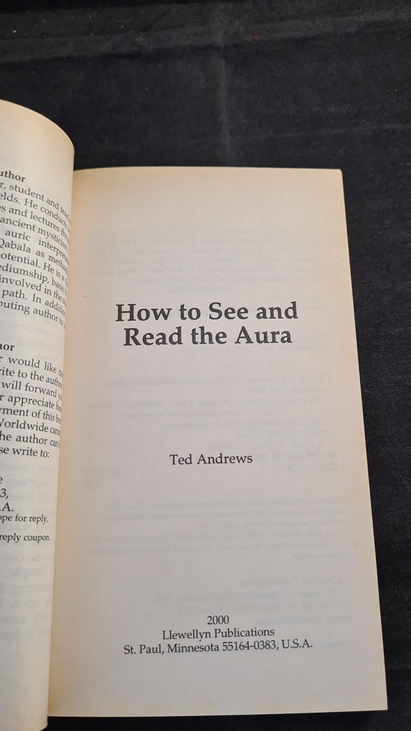 Ted Andrews - How To See and Read the Aura, Llewellyn, 2000, Paperback – Richard Dalby's Library