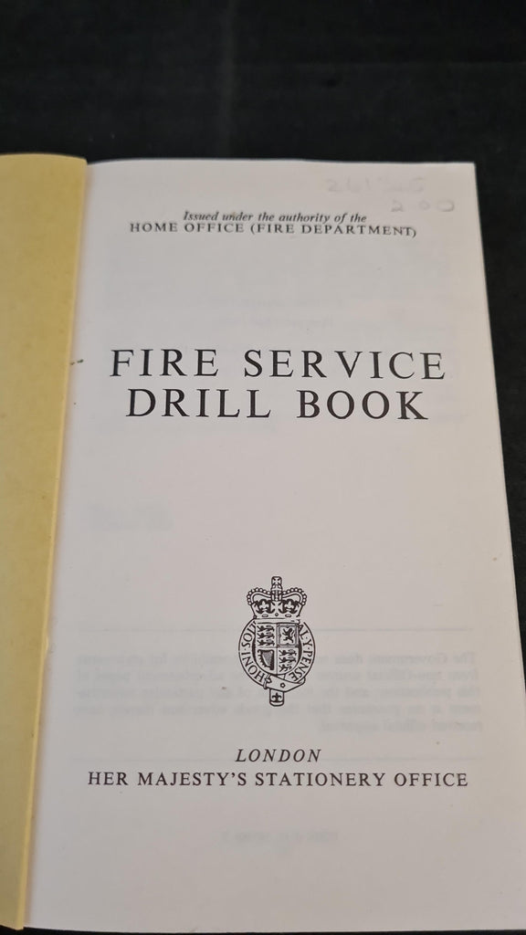 Fire Service Drill Book, Her Majesty's Stationary Office, 1976 ...
