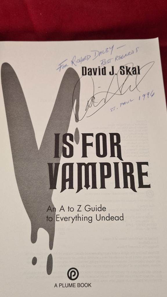 David J Skal - V is for Vampire, Plume Book, 1996, First Edition, Sign ...