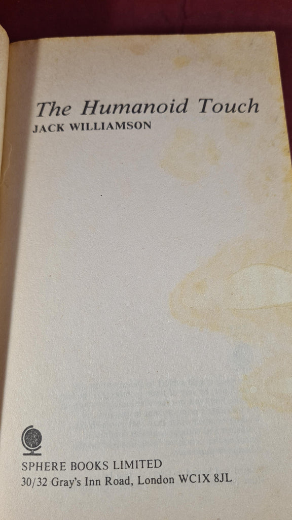Jack Williamson - The Humanoid Touch, Sphere, 1982, Paperbacks – Richard Dalby's Library