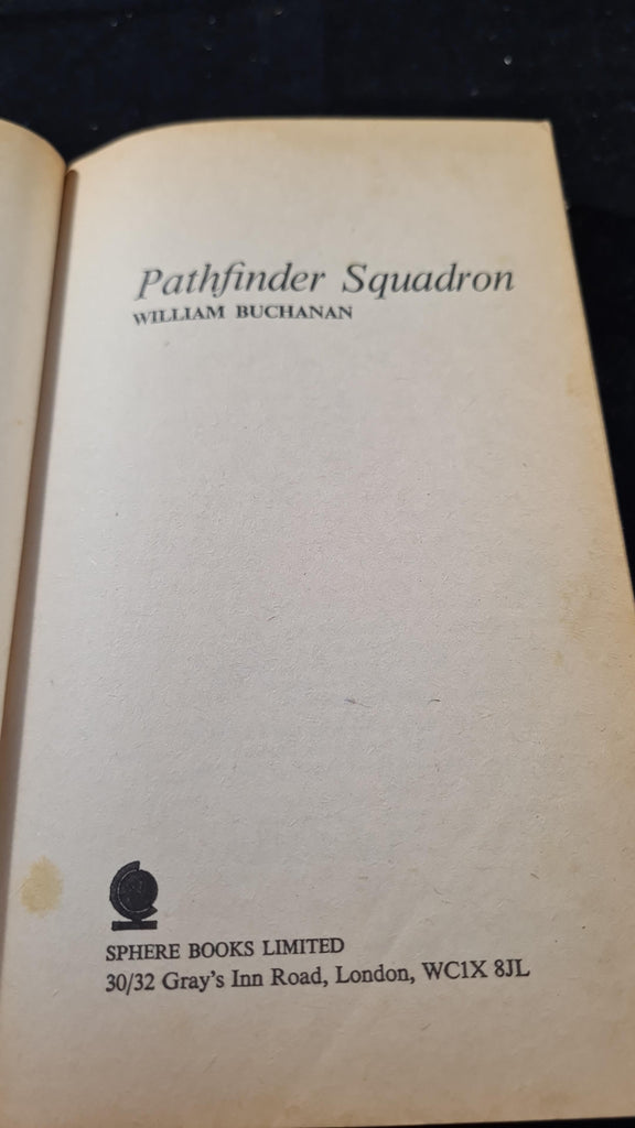 William Buchanan - Pathfinder Squadron, Sphere Books, 1972, Paperbacks – Richard Dalby's Library