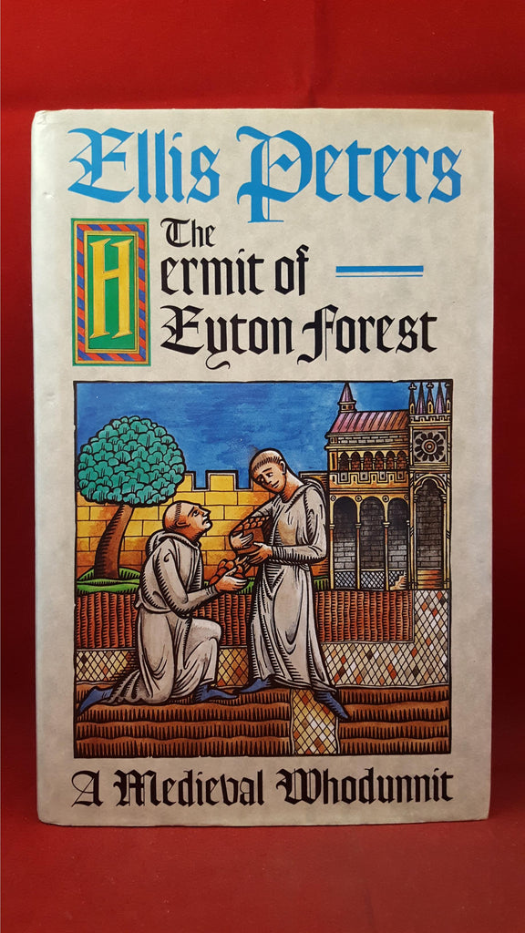 Ellis Peters - The Hermit of Eyton Forest, Guild Publishing, 1987, Fir ...
