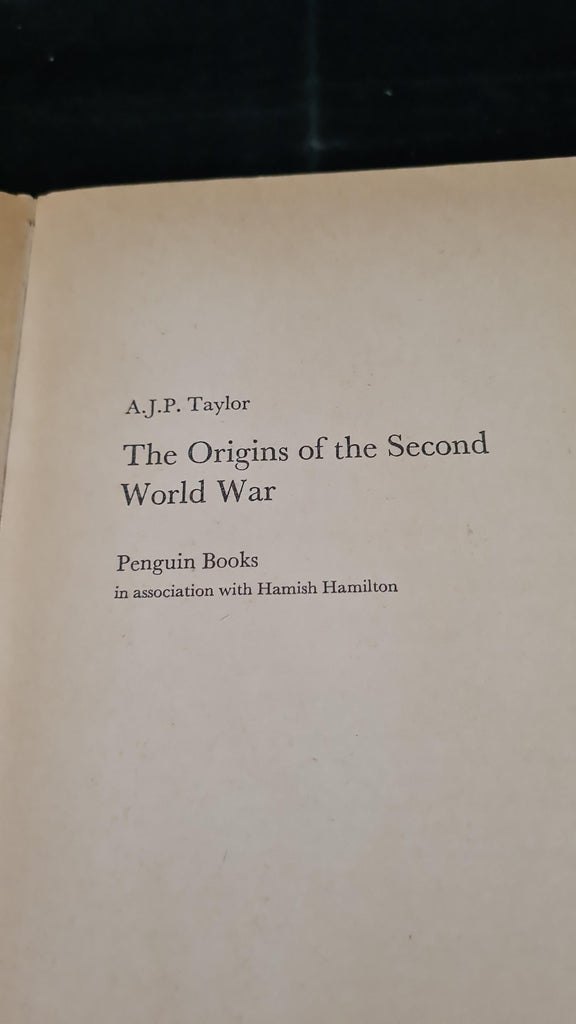 A J P Taylor - The Origins of The Second World War, Penguin Books, 196 ...