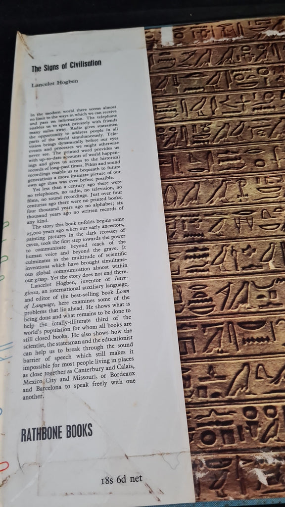 Lancelot Hogben - The Signs of Civilisation, Rathbone Books, 1959 ...