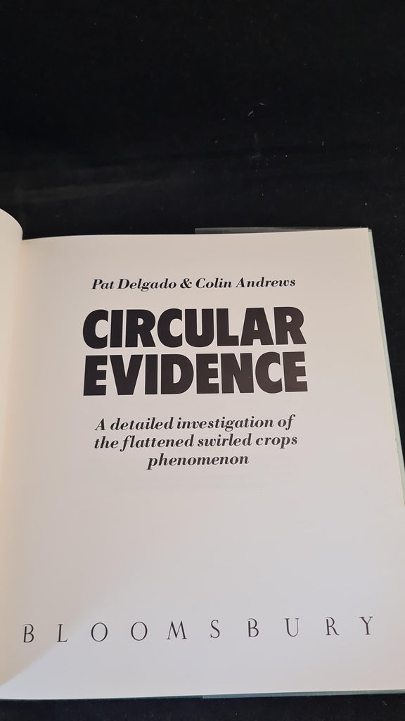 Pat Delgado & Colin Andrews - Circular Evidence, Bloomsbury, 1989 ...