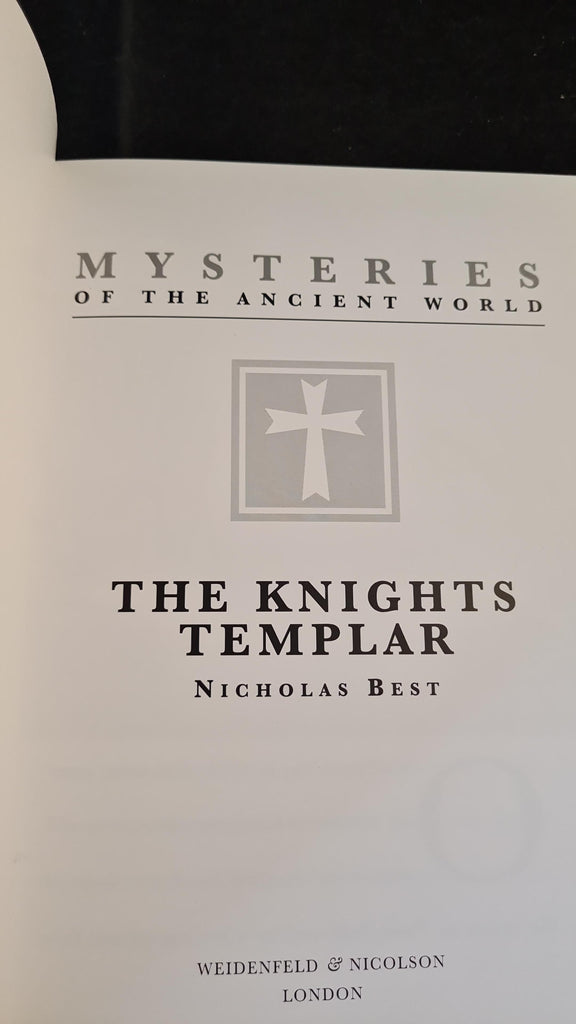 Nicholas Best - The Knights Templar, Weidenfeld & Nicolson, 1997 ...
