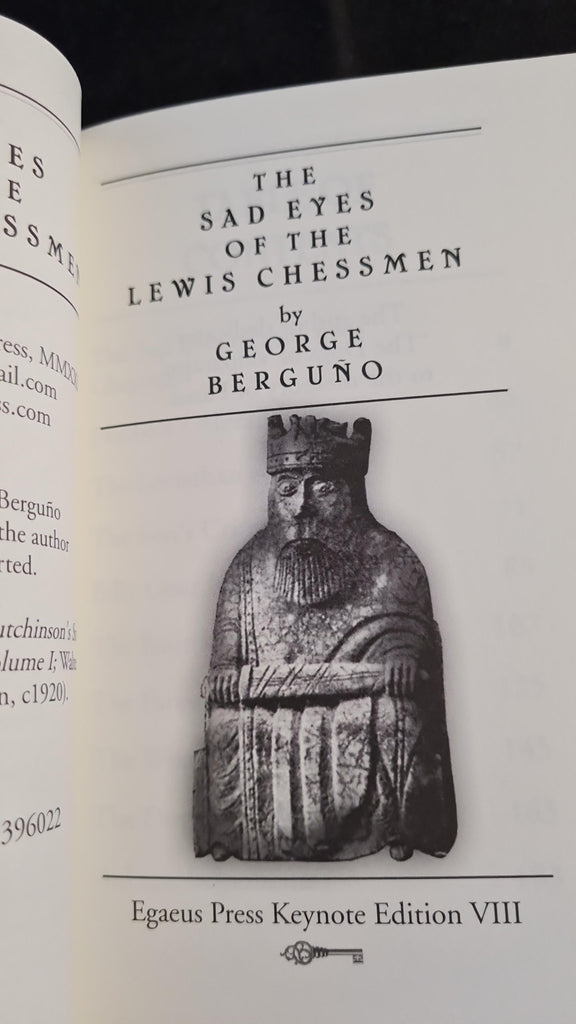 George Berguno - The Sad Eyes of the Lewis Chessmen, Egaeus Press, 202 ...