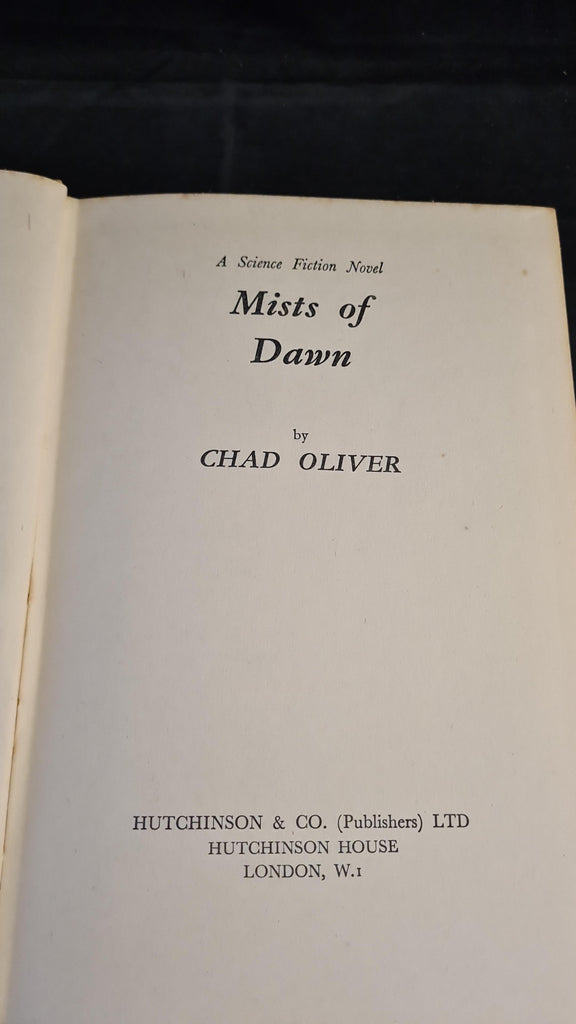 Chad Oliver - Mists of Dawn, Hutchinson & Co, no date – Richard Dalby's ...