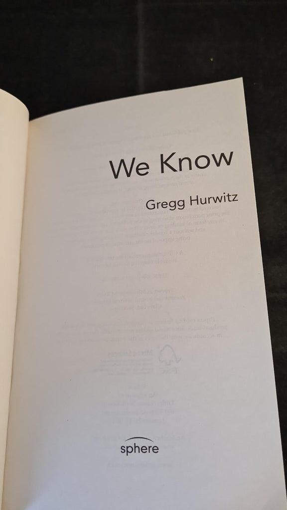 Gregg Hurwitz - We Know, Sphere Books, 2008, Paperbacks – Richard Dalby ...