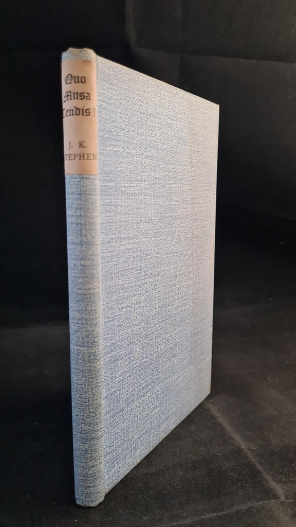 J K Stephen - Quo Musa Tendis? Macmillan, 1891 – Richard Dalby's Library