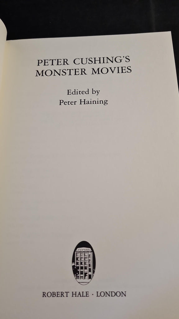 Peter Haining - Peter Cushing's Monster Movies, Robert Hale, 1994, Pap ...