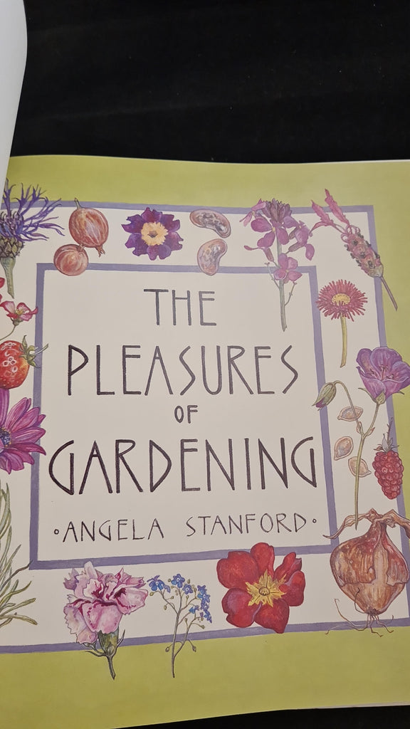 Angela Stanford - The Pleasures of Gardening, Ebury Press, 2001 ...