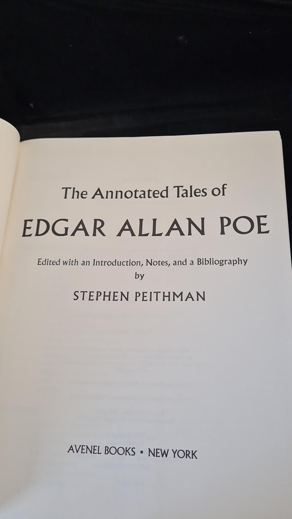 Stephen Peithman - The Annotated Tales of Edgar Allan Poe, Avenel Book ...