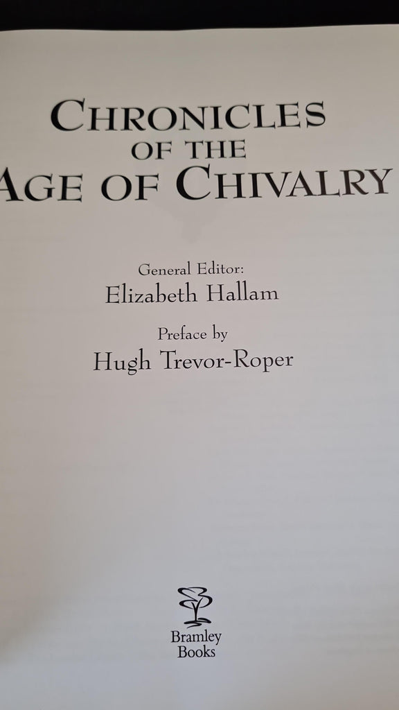 Elizabeth Hallam - Chronicles of the Age of Chivalry, Bramley Books, 1 ...