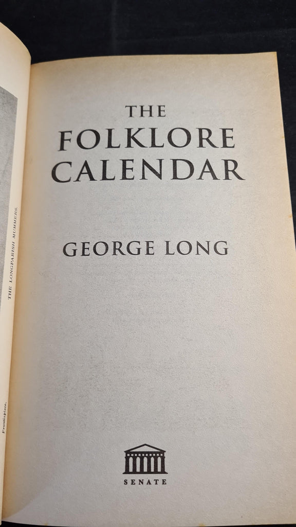 George Long - The Folklore Calendar, Senate, 1996, Paperbacks – Richard ...