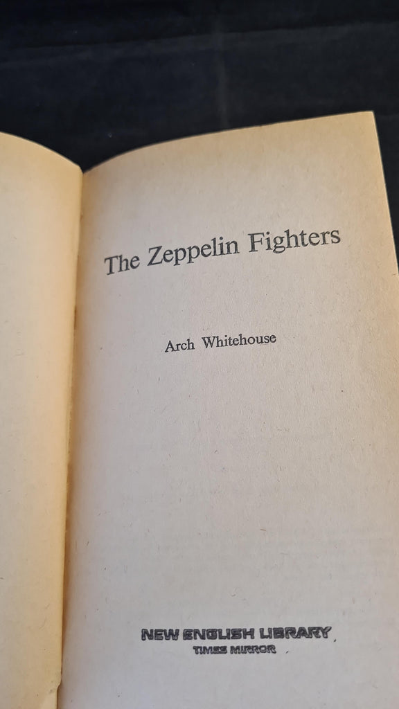 Arch Whitehouse - The Zeppelin Fighters, New English, 1972, Paperbacks ...