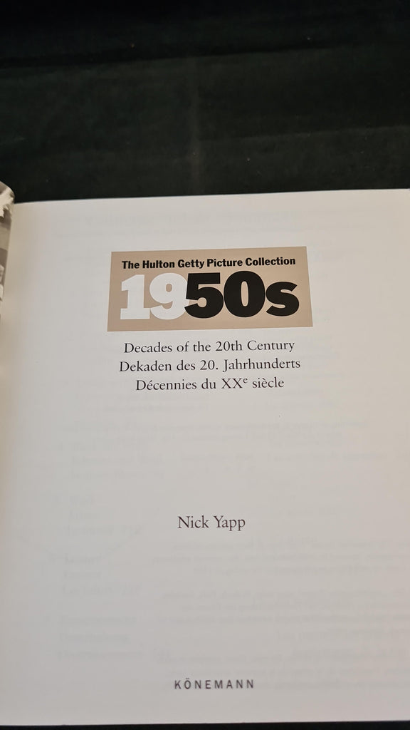 Nick Yapp - The Hulton Getty Picture Collection 1950's, Konemann, 1998 ...