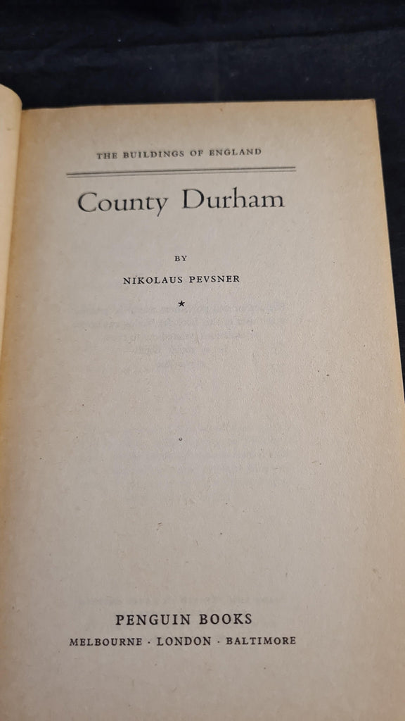 Nikolaus Pevsner - County Durham, Buildings of England, Penguin Books ...