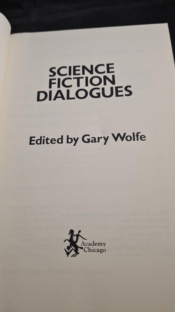 Gary Wolfe - Science Fiction Dialogues, Academy Chicago, 1982 – Richard ...