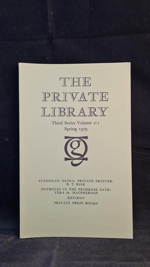 The Private Library Third Series, Volume 2 Number 1 Spring 1979 ...