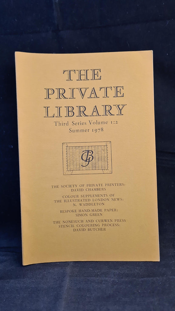 The Private Library Third Series, Volume 1 Number 2 Summer 1978 ...