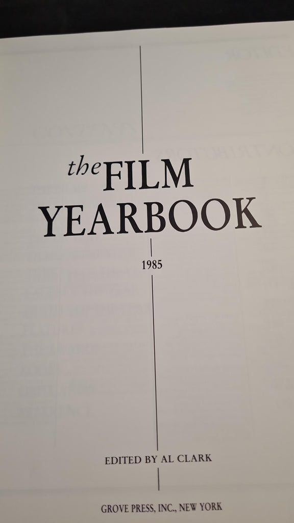 Al Clark - The Film Yearbook 1985, Grove Press – Richard Dalby's Library