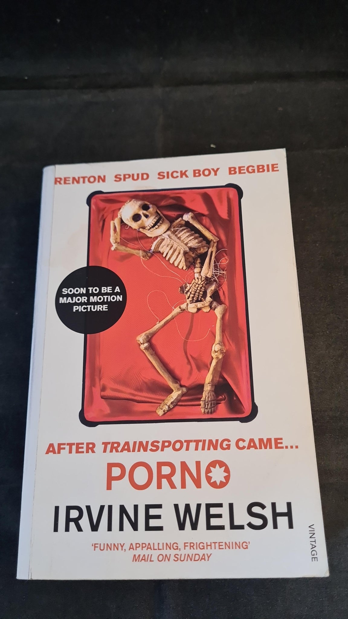 Irvine Welsh - Porno, Vintage Books, 2013, Paperbacks – Richard Dalby's Library