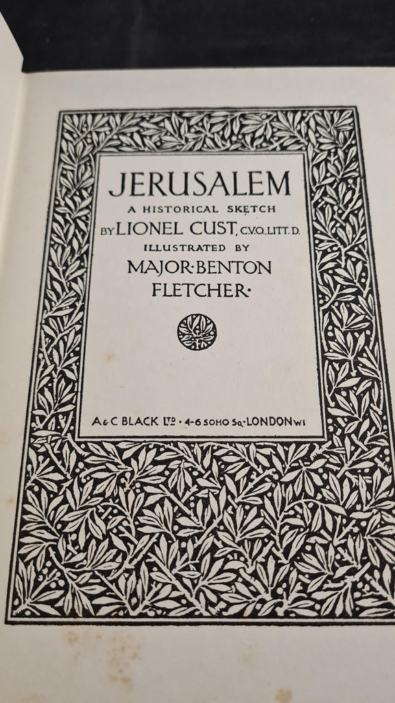 Lionel Cust - Jerusalem, A Historical Sketch, A & C Black, 1924 ...