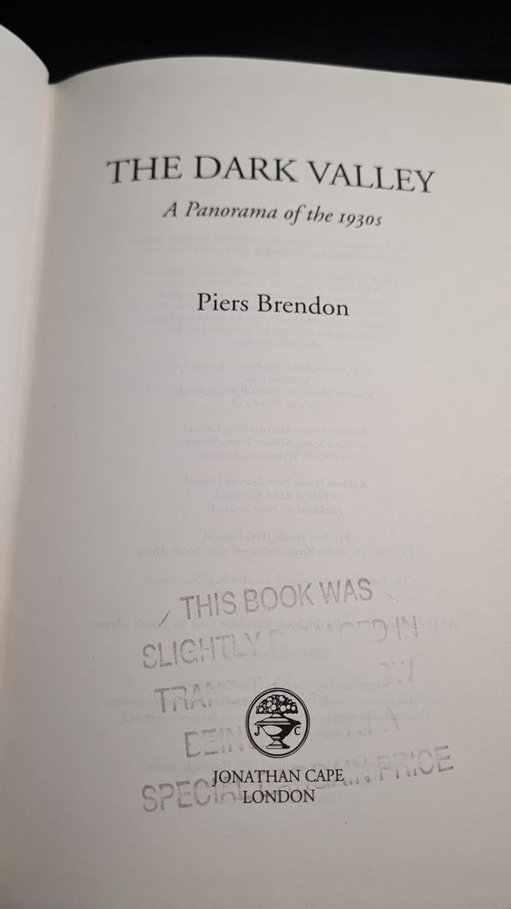 Piers Brendon - The Dark Valley, A Panorama of the 1930's, Jonathan Ca ...