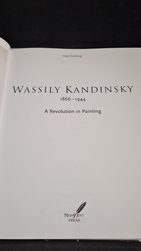 Wassily Kandinsky 1866-1944, Midpoint Press, 2001 – Richard Dalby's Library