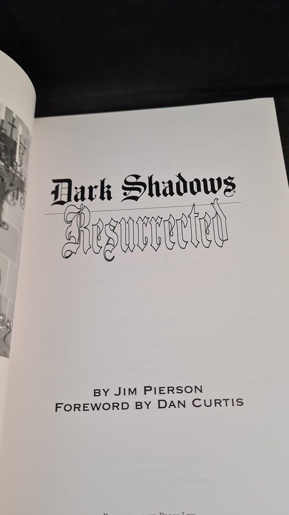Jim Pierson - Dark Shadows Resurrected, Pomegranate Press, October 199 ...