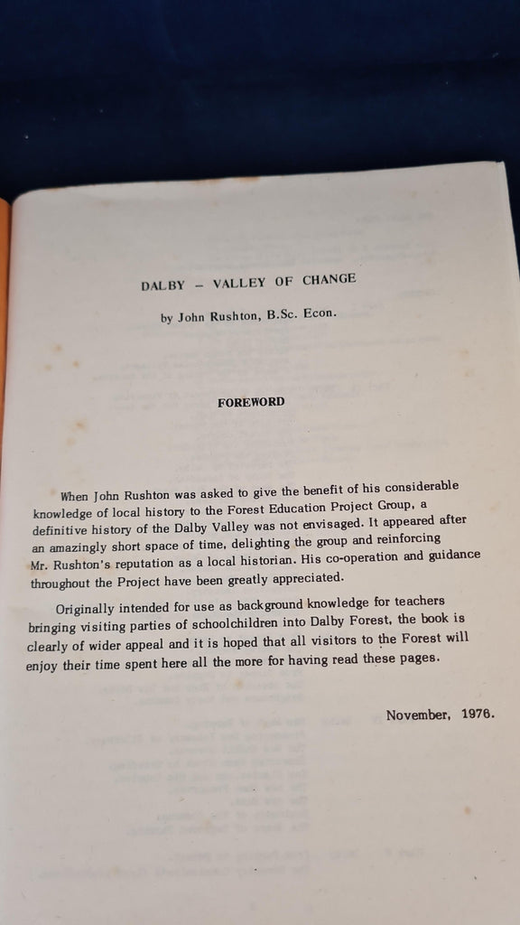 John Rushton - Dalby Forest - Valley of Change, Forest Education Proje ...