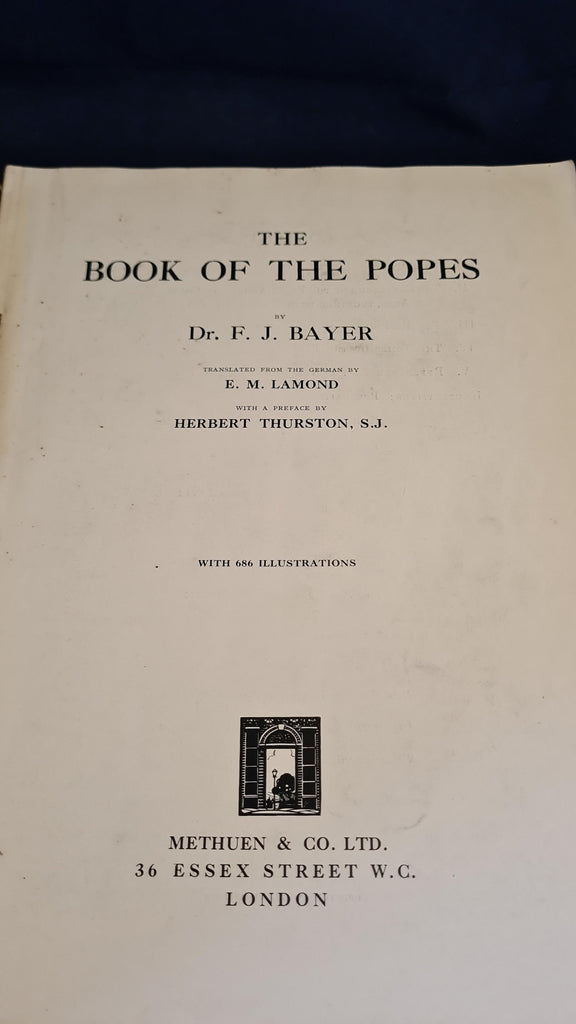 F J Bayer - The Book of The Popes, Methuen & Co. 1925 – Richard Dalby's ...