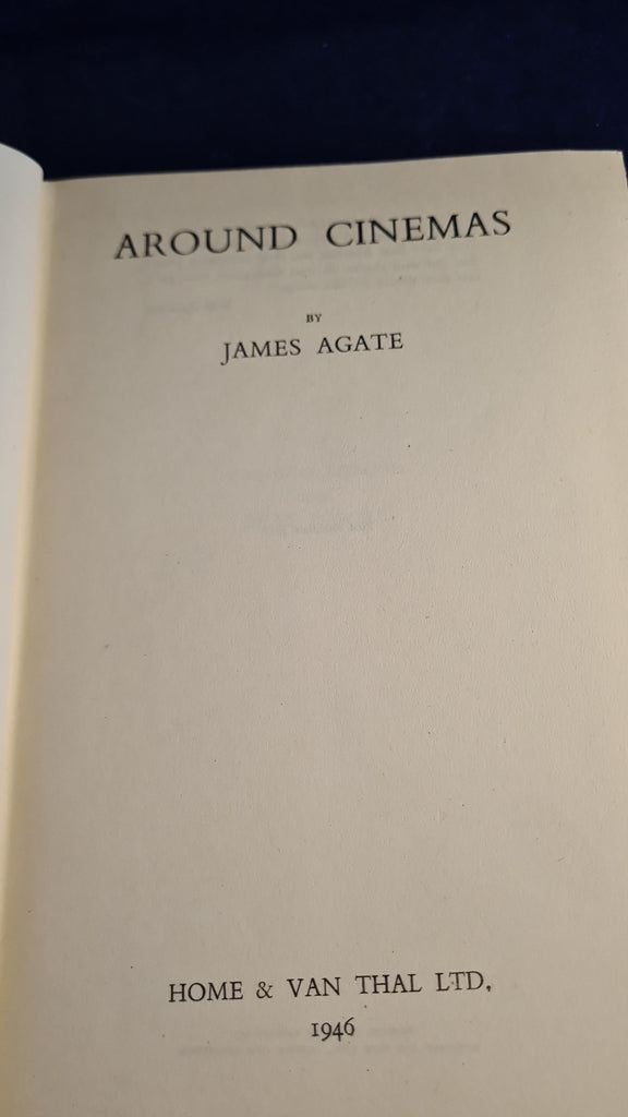 James Agate - Around Cinemas, Home & Van Thal, 1946, First Edition ...