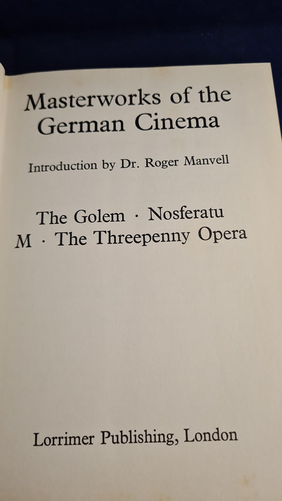 Roger Manvell - Masterworks of the German Cinema, Lorrimer Publishing ...