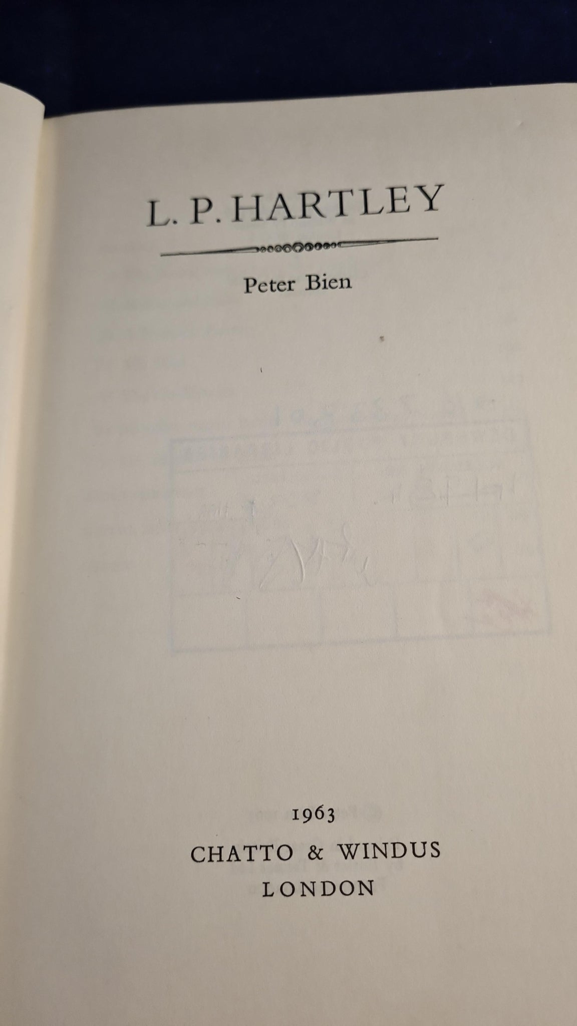 Peter Bien - L P Hartley, Chatto & Windus, 1963 – Richard Dalby's Library