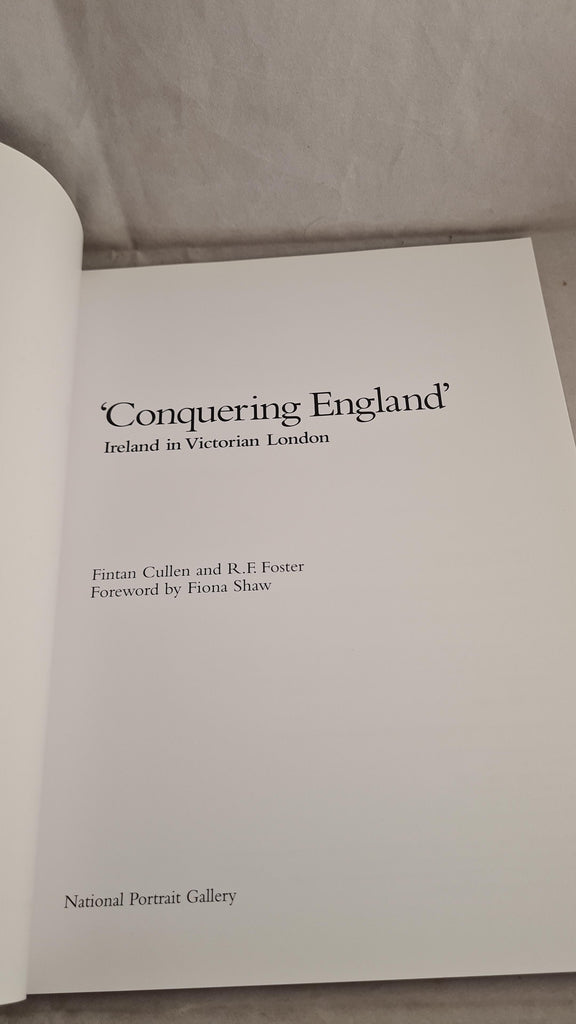 Fintan Cullen - Conquering England, Ireland in Victorian London, Natio ...