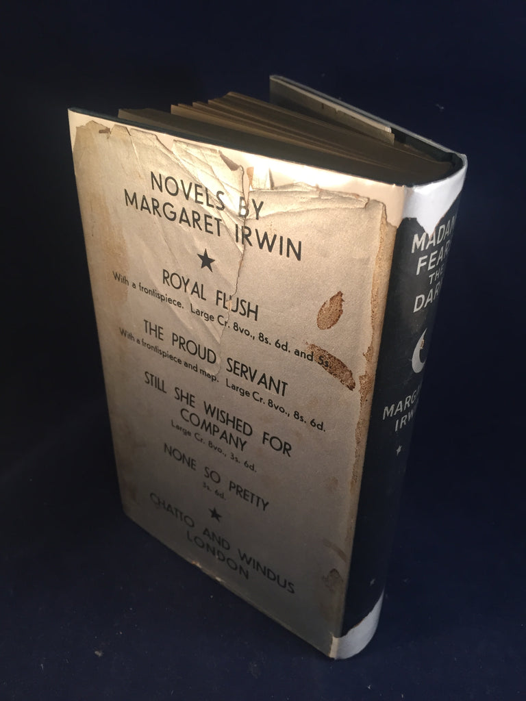 Margaret Irwin-Madame Fears the Dark, Chatto & Windus 1935, 1st in Dus ...