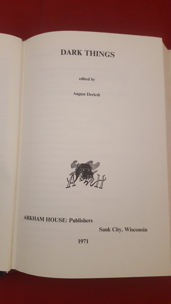 August Derleth Editor - Dark Things, Arkham House, 1971, 1st edition ...
