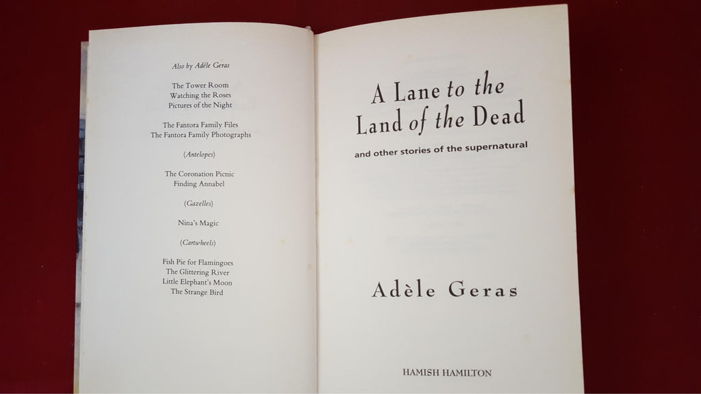 Adele Geras - A Lane to the Land of the Dead, Hamish Hamilton, 1994, 1 ...
