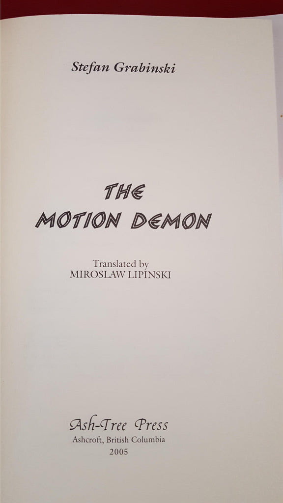 Stefan Grabinski - The Motion Demon, Ash-Tree Press, 2005, 1st UK Edit ...