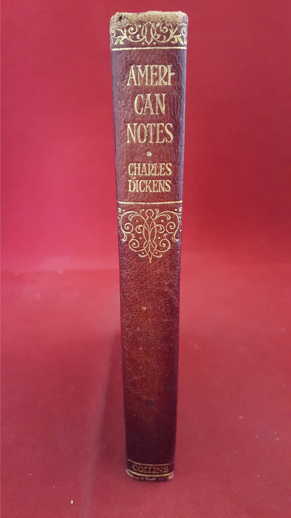 Charles Dickens - American Notes, Collins, Pocket Volume – Richard ...