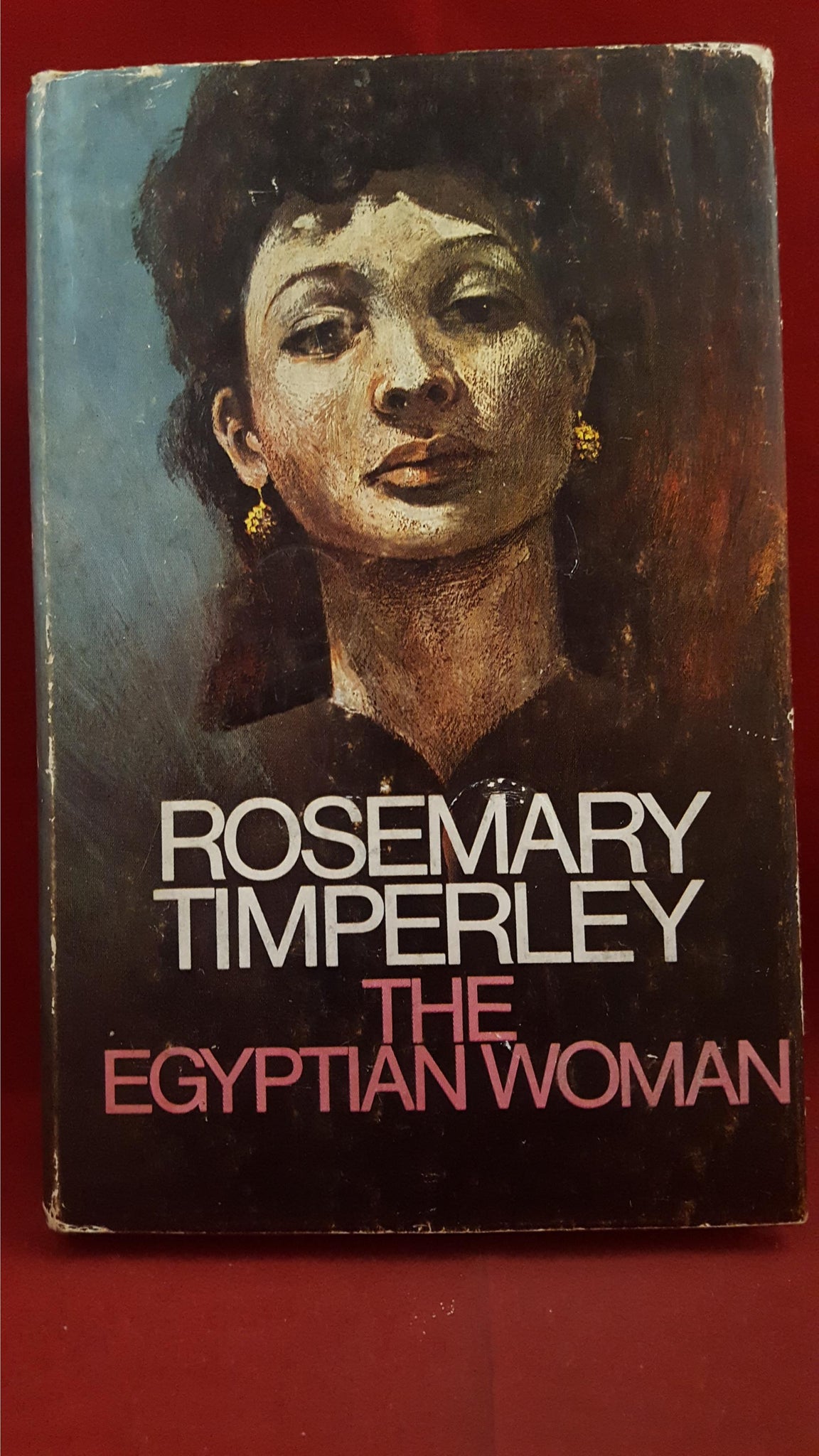 Rosemary Timperley - The Egyptian Woman, Robert Hale, 1976 – Richard ...