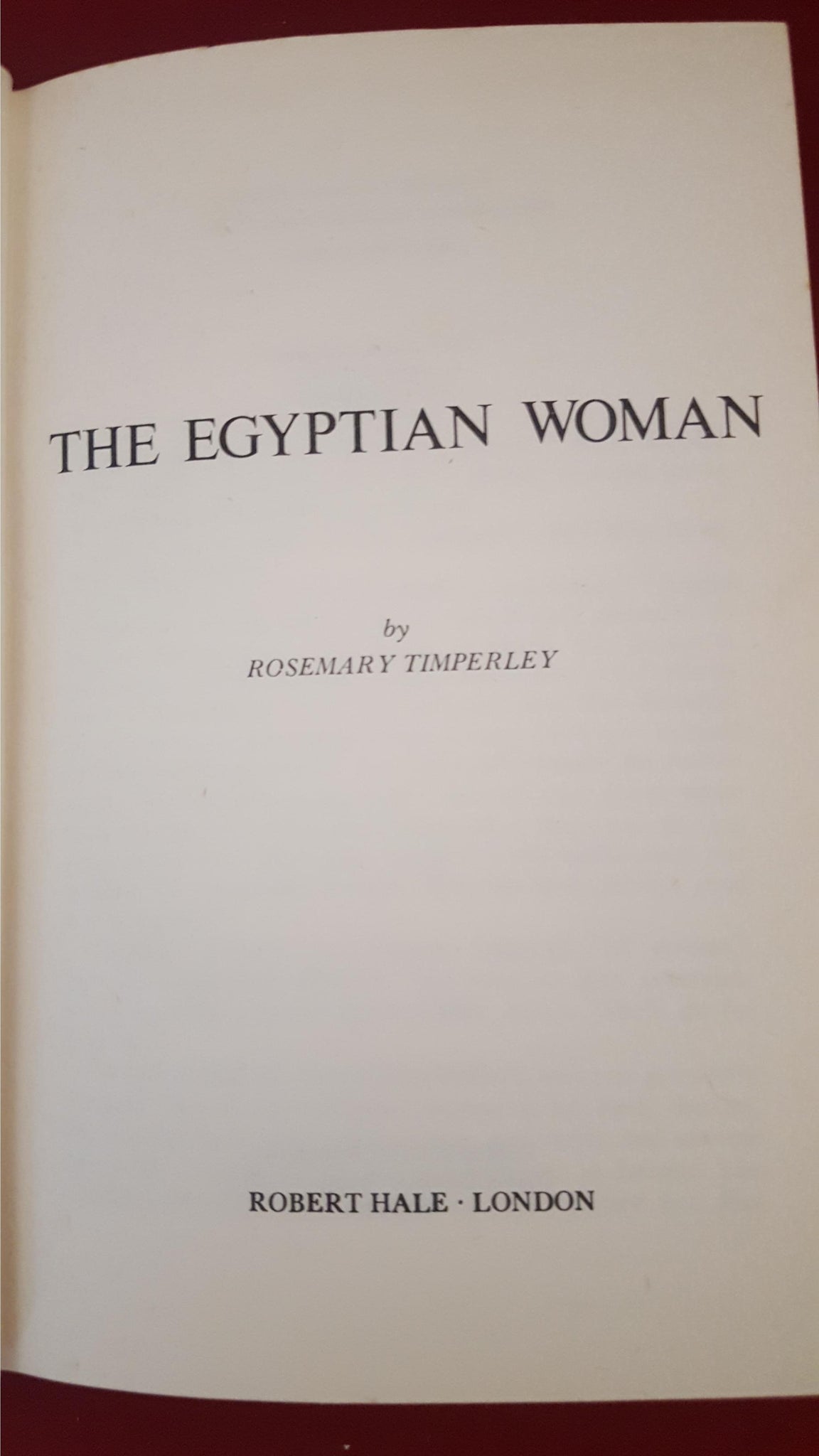 Rosemary Timperley - The Egyptian Woman, Robert Hale, 1976 – Richard ...