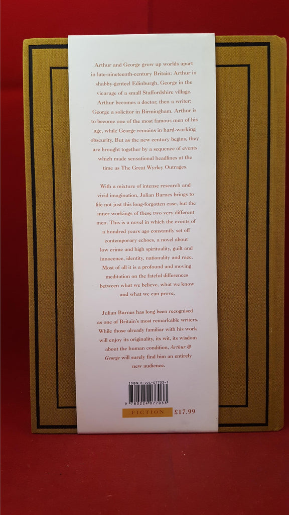 Julian Barnes - Arthur & George, Jonathan Cape, 2005, First Edition ...