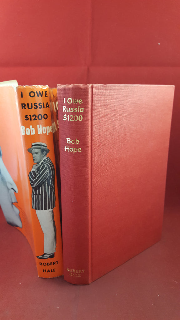 Bob Hope - I Owe Russia $1200, Robert Hale, 1963, Inscribed – Richard ...