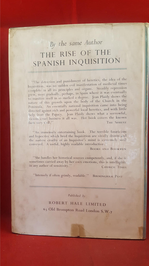 Jean Plaidy - The Growth Of The Spanish Inquisition, Robert Hale, 1960 ...